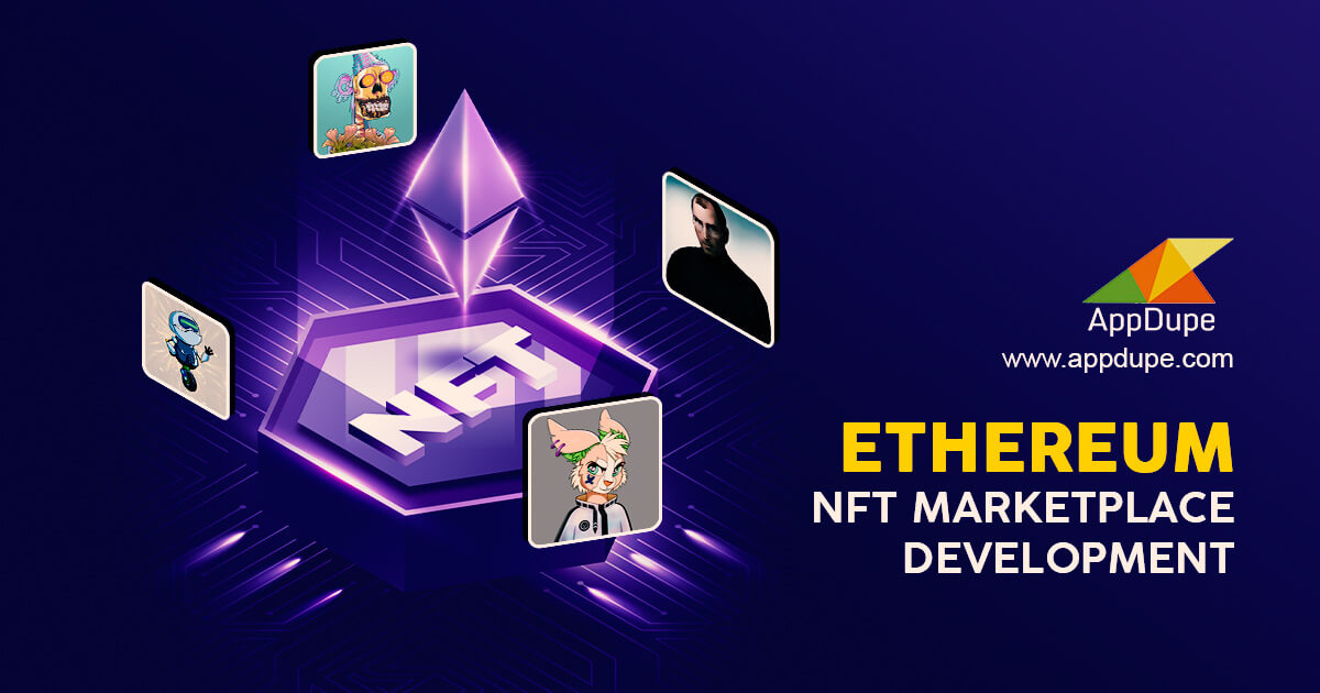 NFT Marketplace on Ethereum | Ethereum NFT Marketplace Development